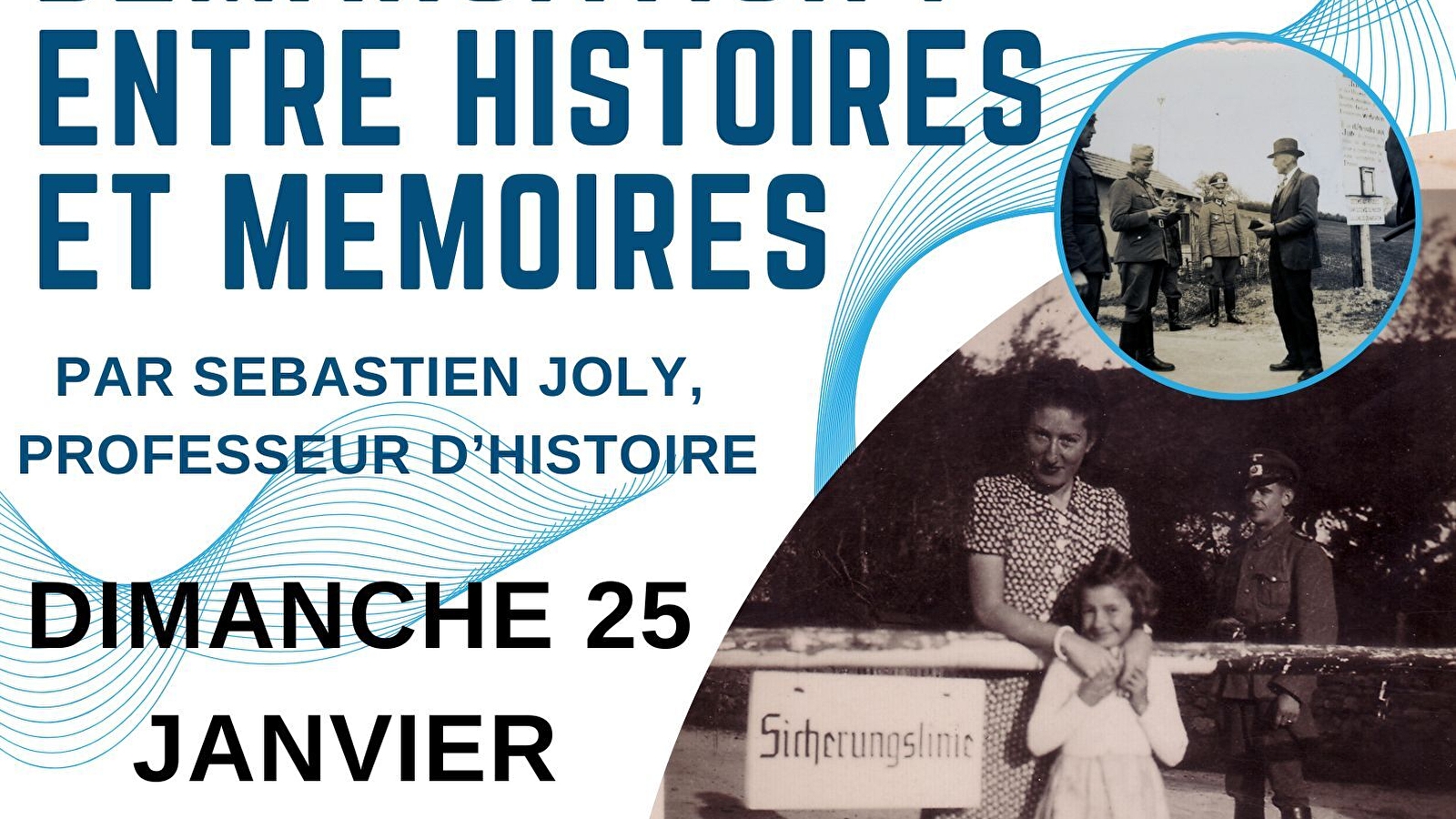 Conférence « La ligne de démarcation entre histoires et mémoires ...